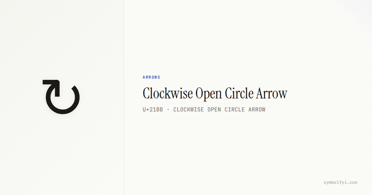 ↻ Clockwise Open Circle Arrow — Unicode Symbol Info — SymbolFYI