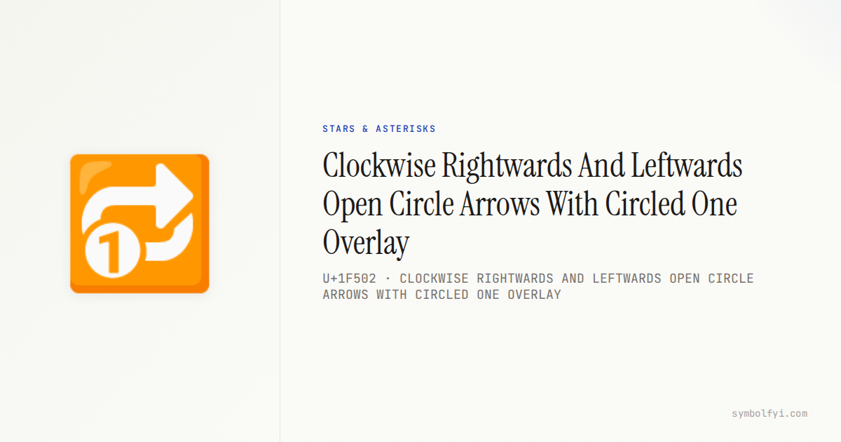 🔂 Clockwise Rightwards And Leftwards Open Circle Arrows With Circled ...