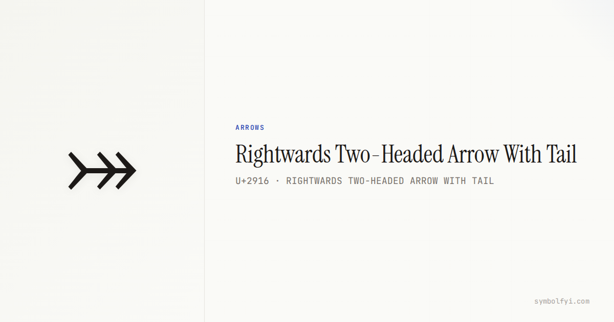 ⤖ Rightwards Two-Headed Arrow With Tail — Unicode Symbol Info — SymbolFYI